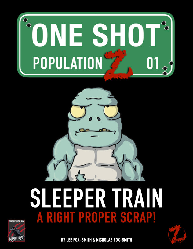 Population Z One Shots – Tabletop Skirmish Games